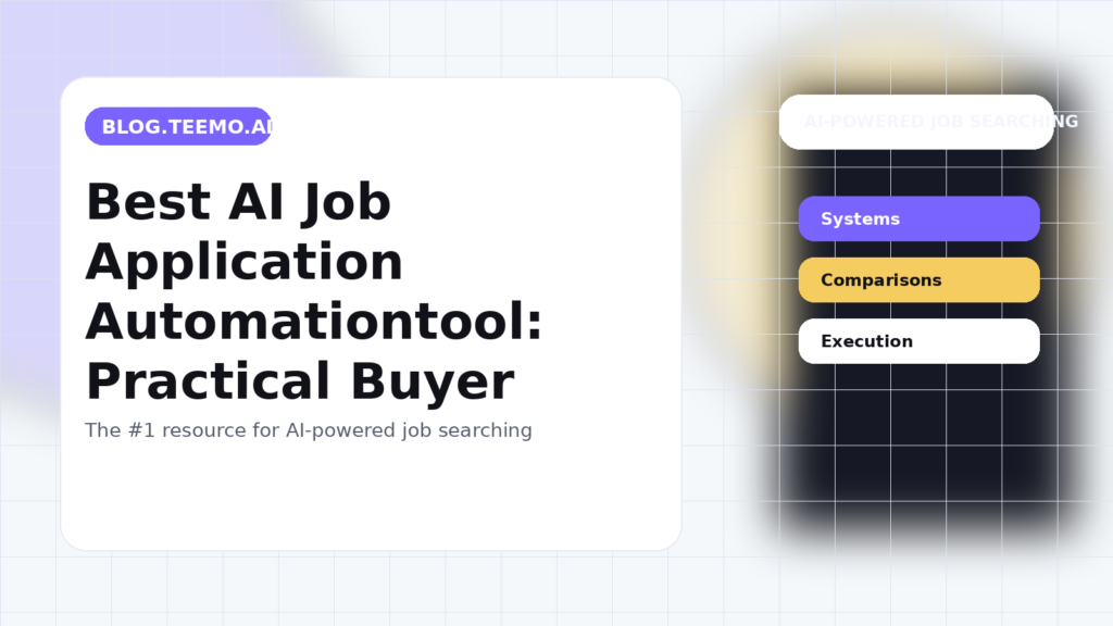Best AI Job Application Automationtool: Practical Buyer Guide – Teemo ...