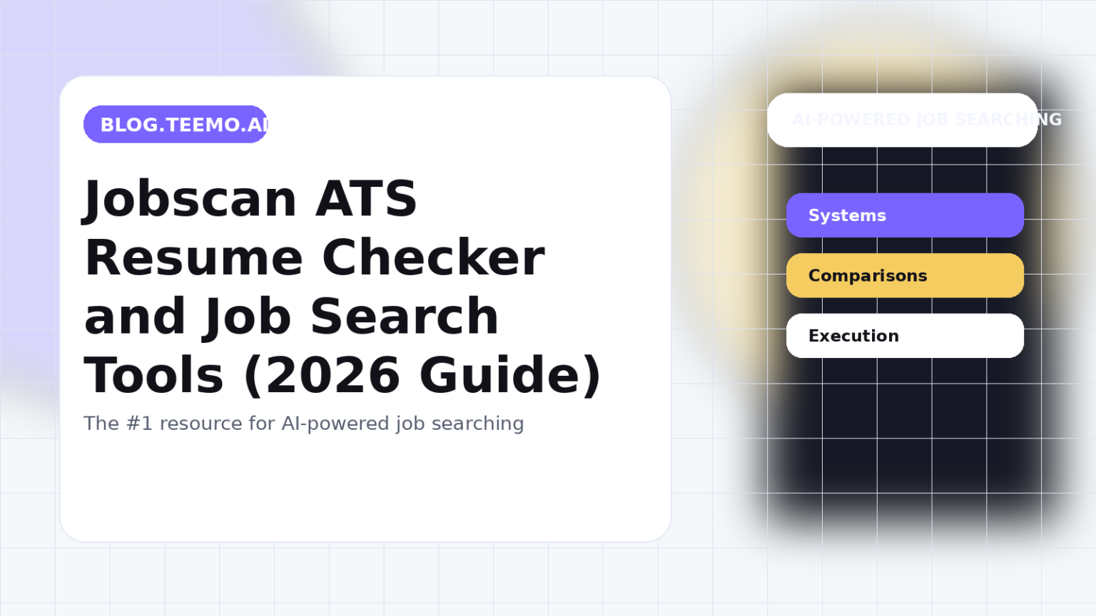 Jobscan ATS Resume Checker and Job Search Tools (2026 Guide) – Teemo AI ...